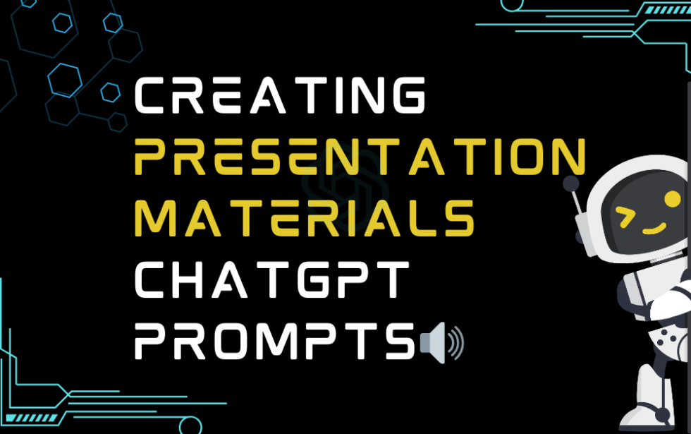 🔊Creating presentation materials ChatGPT Prompts – AI Prompt