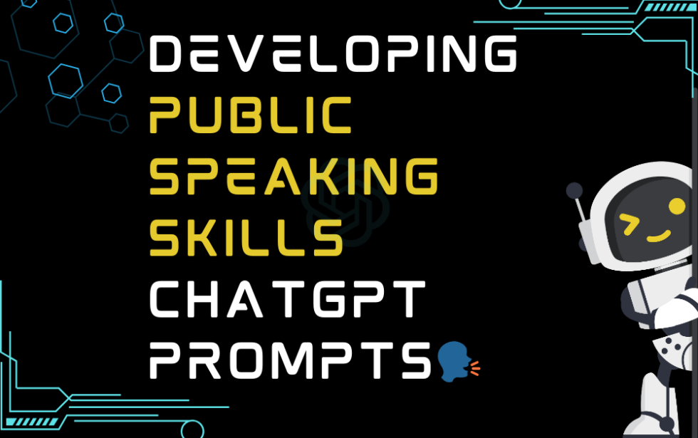 🗣️Developing public speaking skills ChatGPT Prompts – AI Prompt